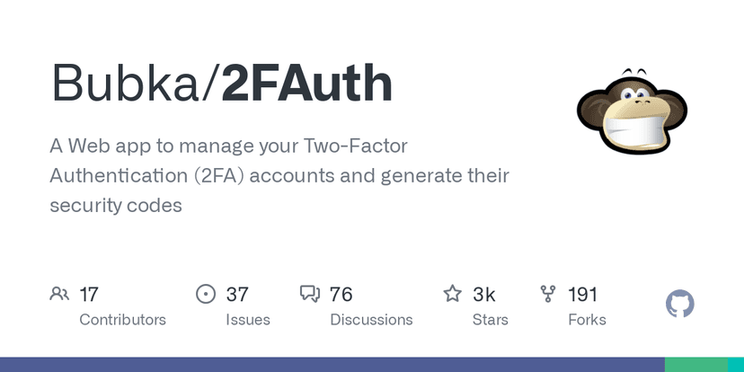 2FAuth: The Self-Hosted 2FA Manager | Open Source Daily