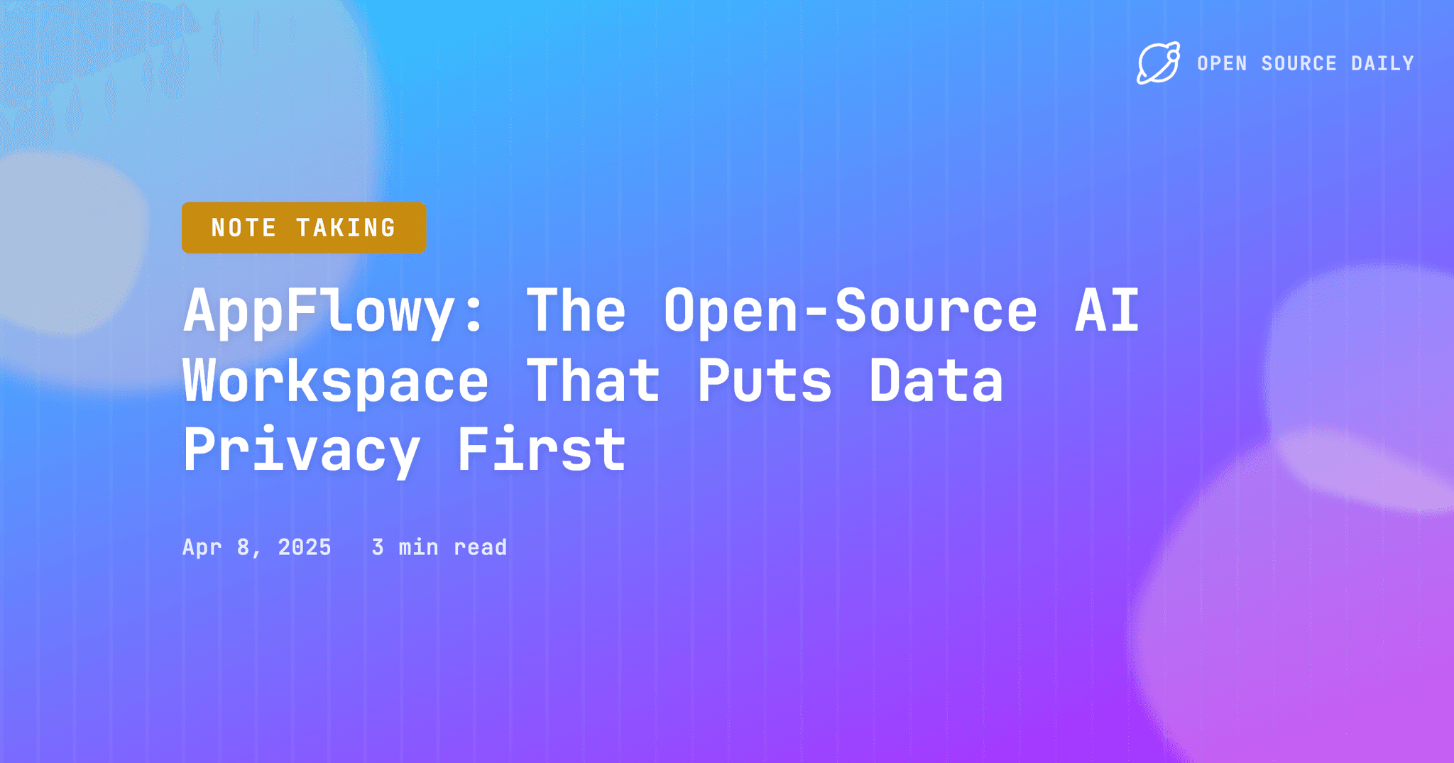 AppFlowy: The Open-Source AI Workspace That Puts Data Privacy First | Open Source Daily