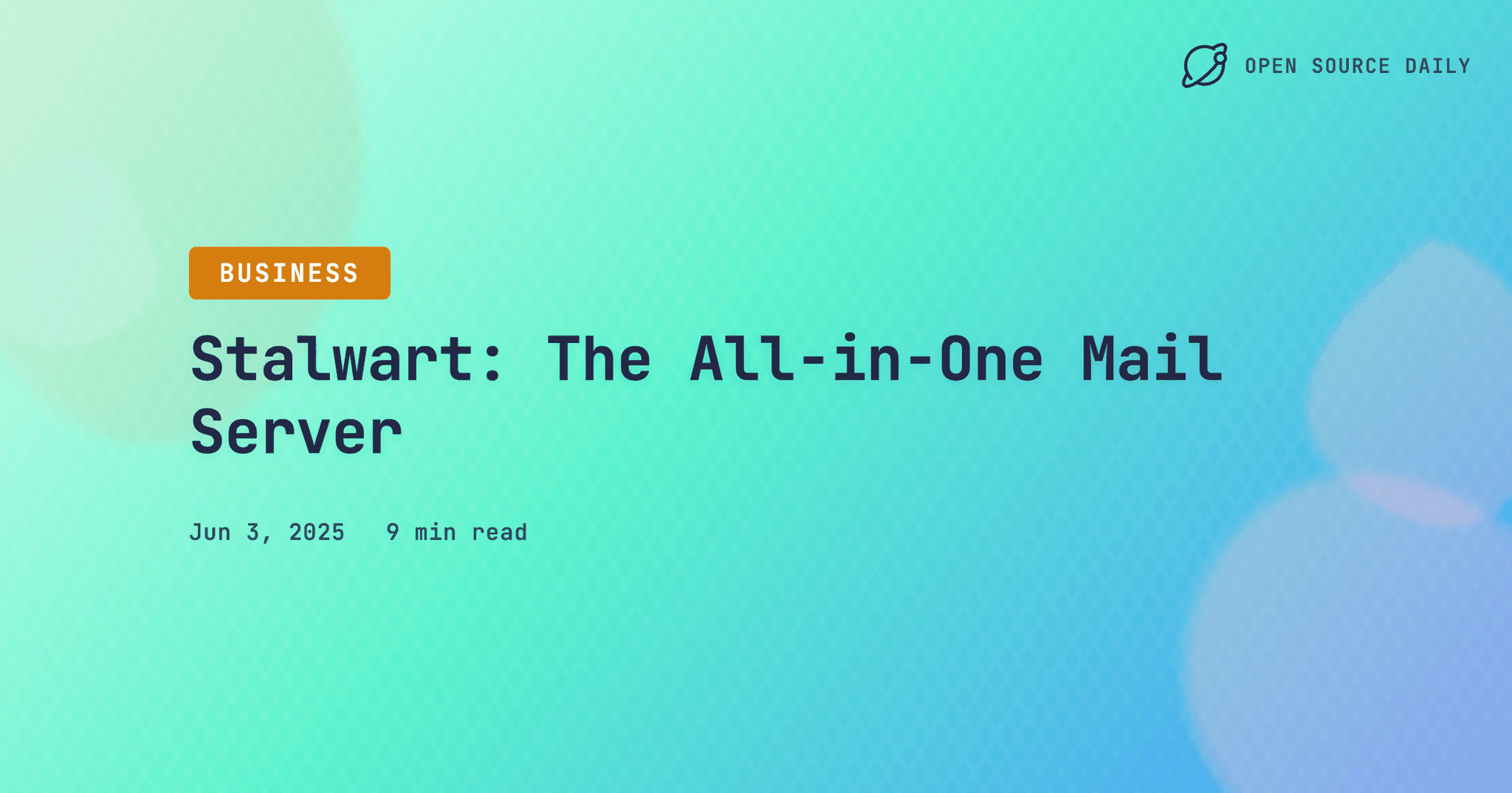 Stalwart: The All-in-One Mail Server | Open Source Daily