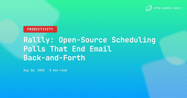 Open Source Daily - Discover Amazing Open Source Projects Every Day