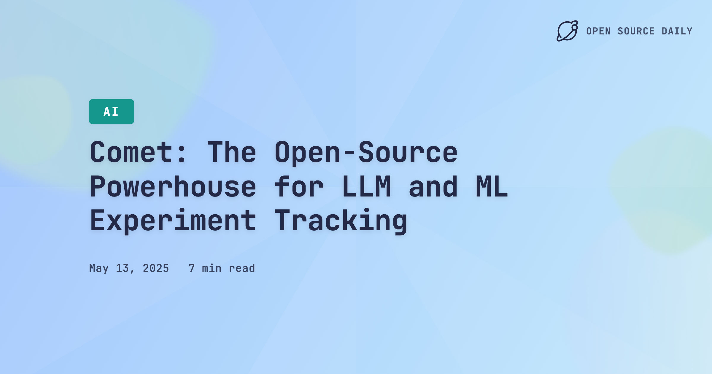 Comet: The Open-Source Powerhouse for LLM and ML Experiment Tracking ...